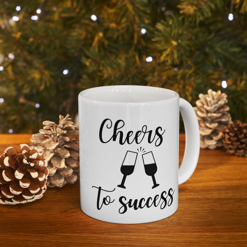 Cheers to Success Mug, Cheers to Success Gift, Success Gifts ...