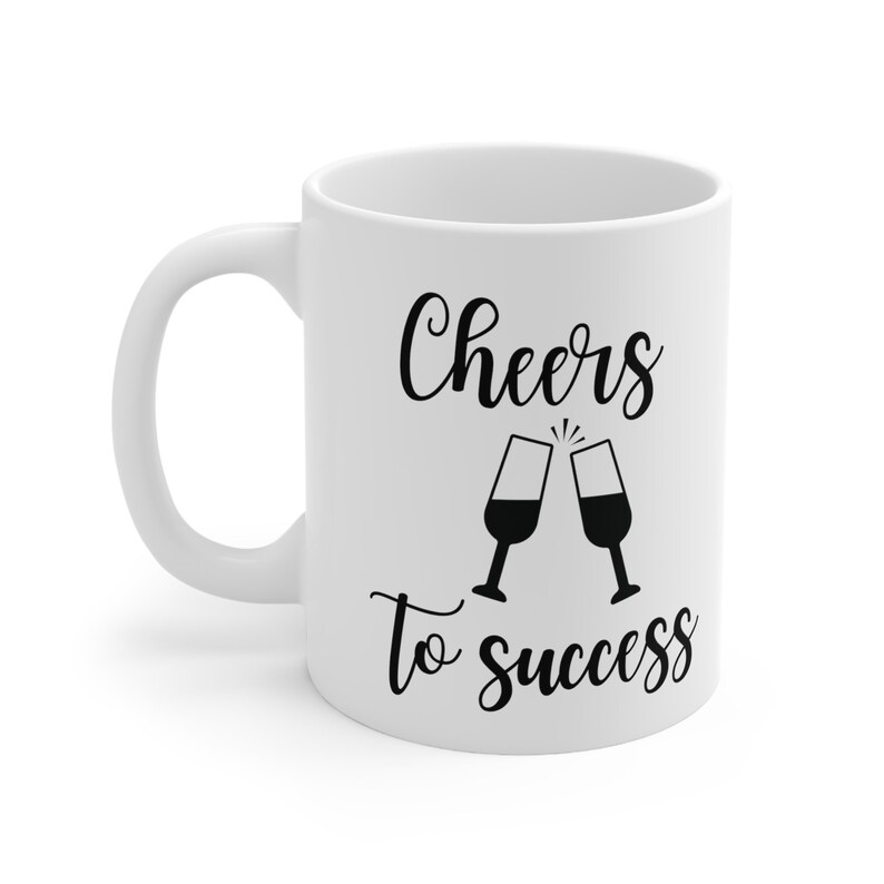 Cheers to Success Mug, Cheers to Success Gift, Success Gifts ...