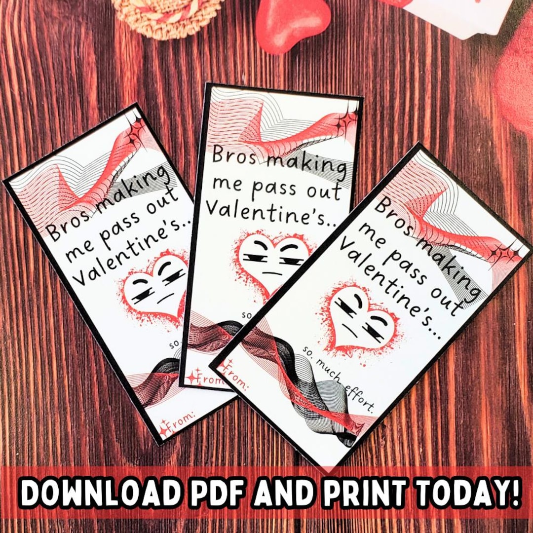 Bro Valentine's Day Printable Cards PDF, Funny Printable Classroom ...