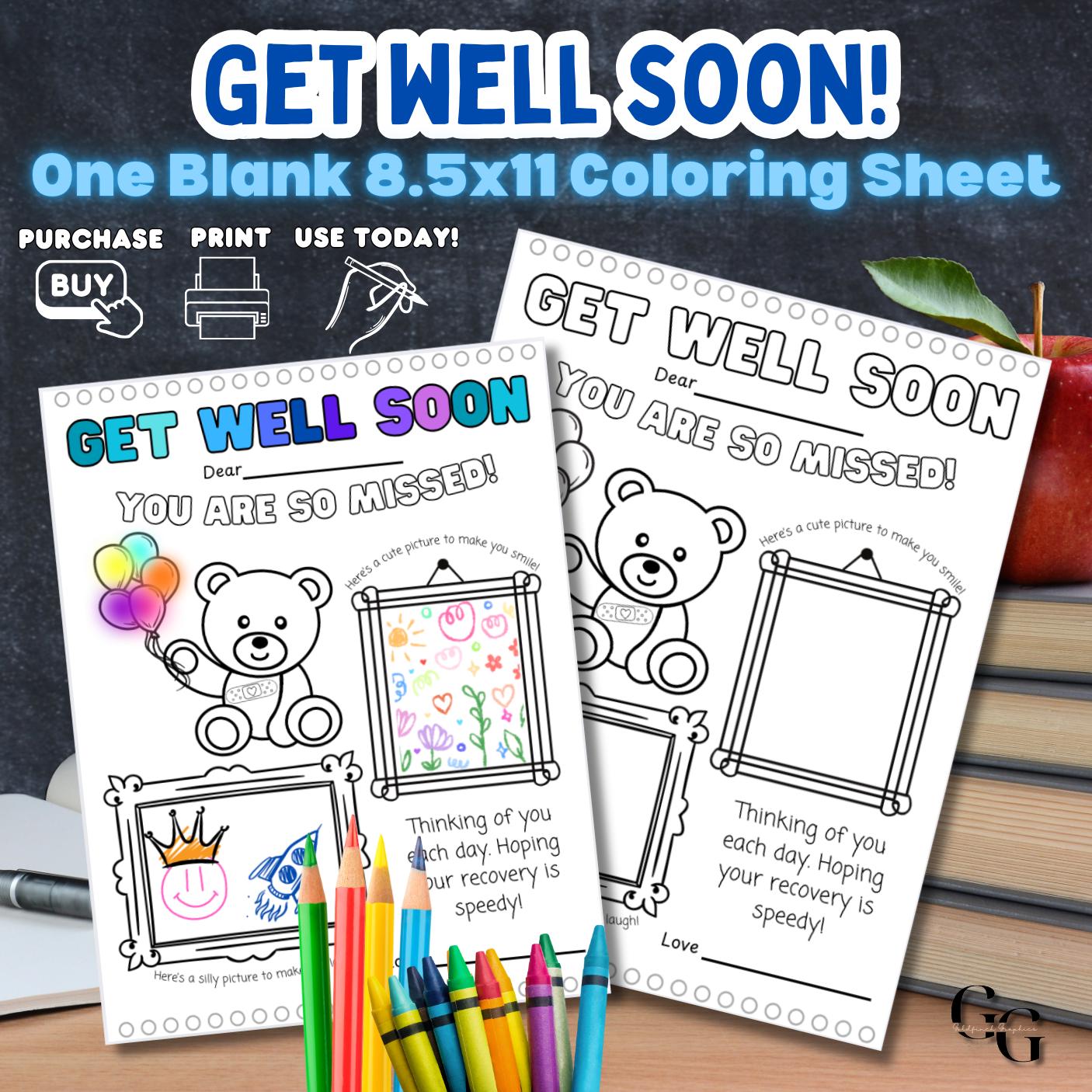 Get Well Soon Printable Coloring Sheet PDF, Get Well From Student to ...
