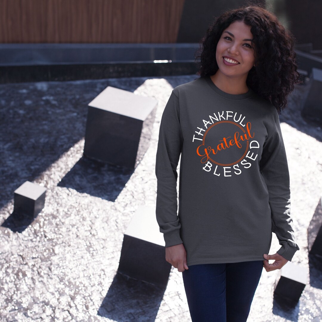 Thankful Grateful Blessed, Thanksgiving Sweatshirt, Thanksgiving ...