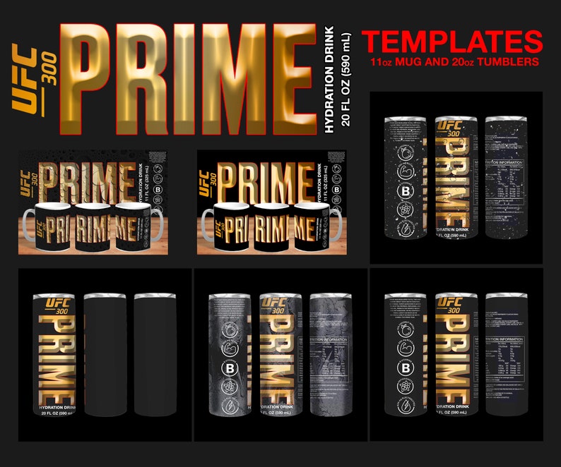 UFC 300 Prime Drink 4 Tumblers Template 20oz 2 Mugs Template 11oz and 6 ...