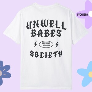 Chronic Illness Tee Unwell Babes Society Shirt Fibromyalgia Gift ...