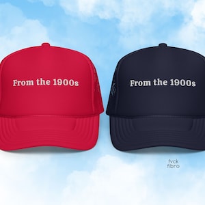 Funny Millennial Trucker Hat From the 1900s Gen X Humor Sarcastic Hats ...