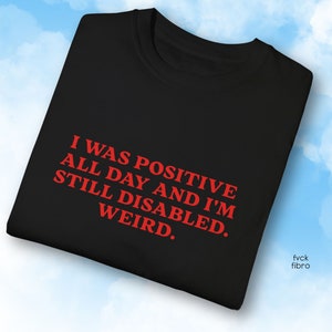 Disability Pride Shirt Chronic Illness Tee Funny Fibromyalgia Gift ...