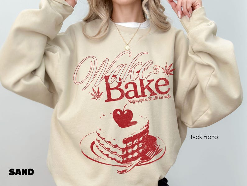 Wake & Bake Sweatshirt, Stoner Babe Gift, Marijuana Merch, Weed Tops ...