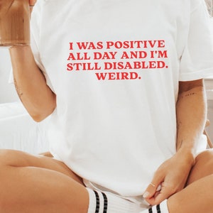 Disability Pride Shirt Chronic Illness Tee Funny Fibromyalgia Gift ...