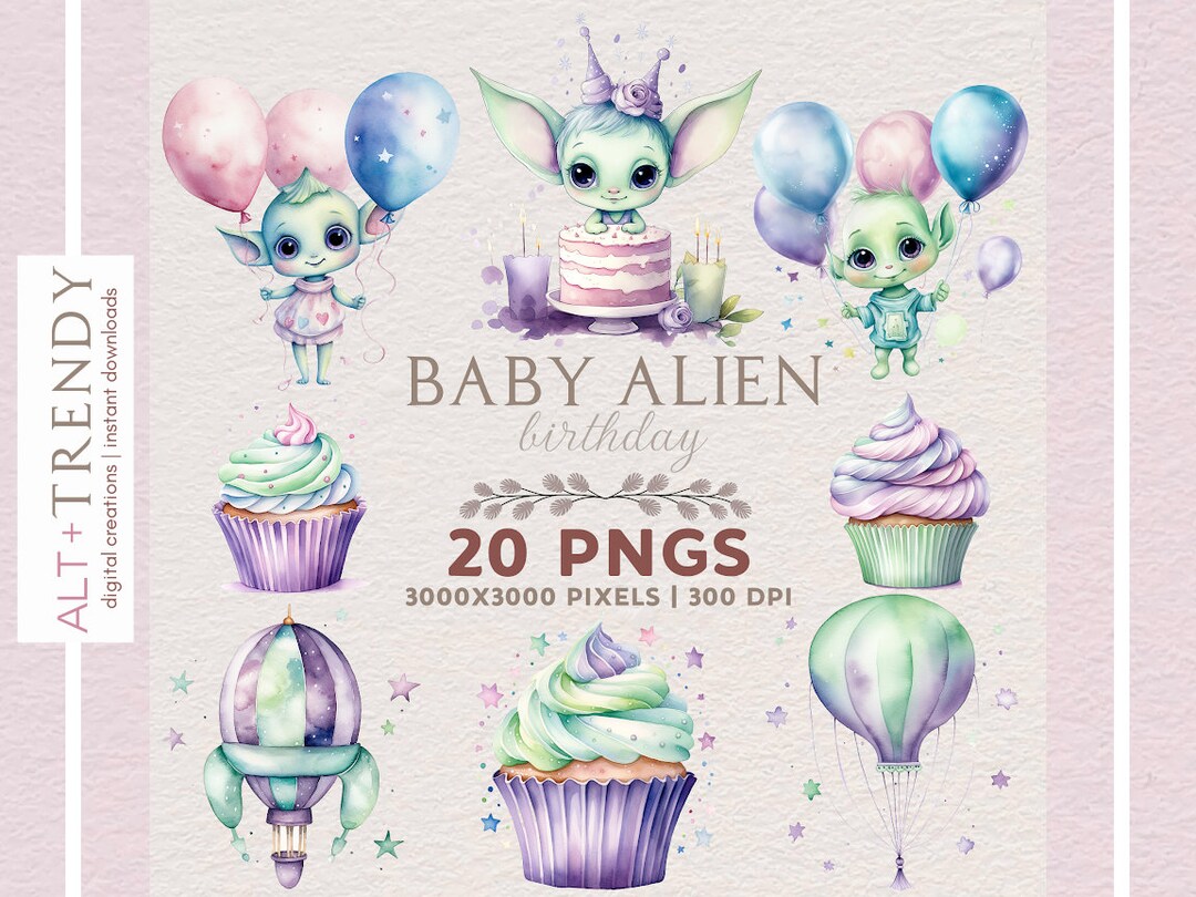 Alien Baby Birthday | 20 Pngs | Transparent Background | Cute Alien Art ...