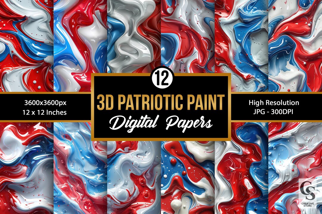 3D Patriotic Paint Digital Papers | Red, Blue, White Paint Seamless ...