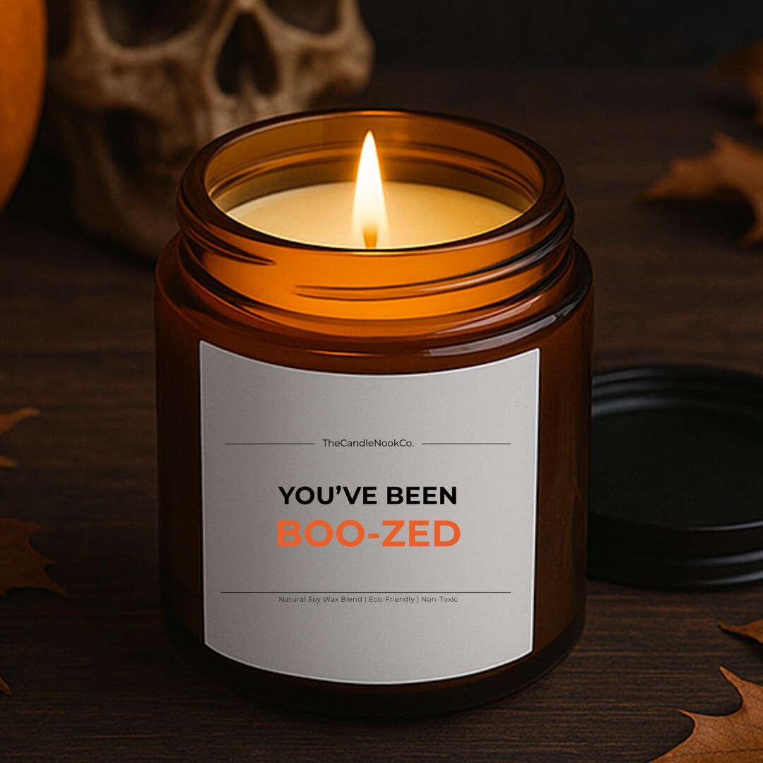 Youve Been Boozed Candle Funny Halloween Candle Sarcastic Soy Candle ...