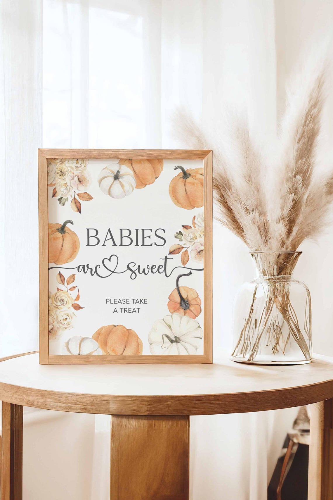 Babies Are Sweet Sign Template Take A Treat Signs Pumpkin Baby Shower ...