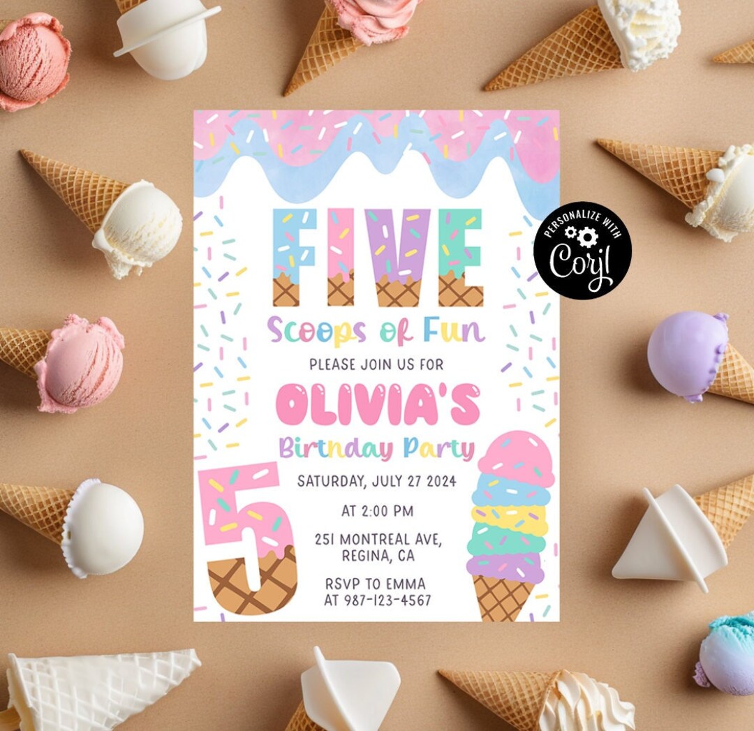 Editable Ice Cream Birthday Invitation Five Scoops of Fun 5th Birthday ...
