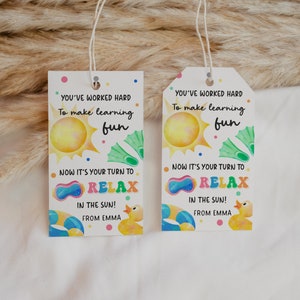 Editable Summer Teacher Appreciation Gift Tag Kids Your Turn to Relax ...