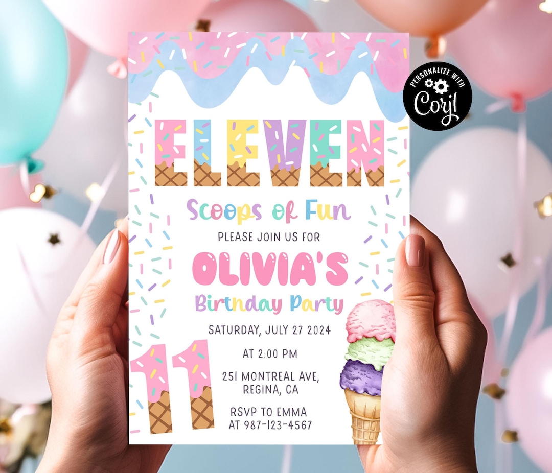 Editable Ice Cream Birthday Invitation Eleven Scoops of Fun 11th ...