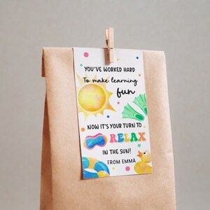 Editable Summer Teacher Appreciation Gift Tag Kids Your Turn to Relax ...