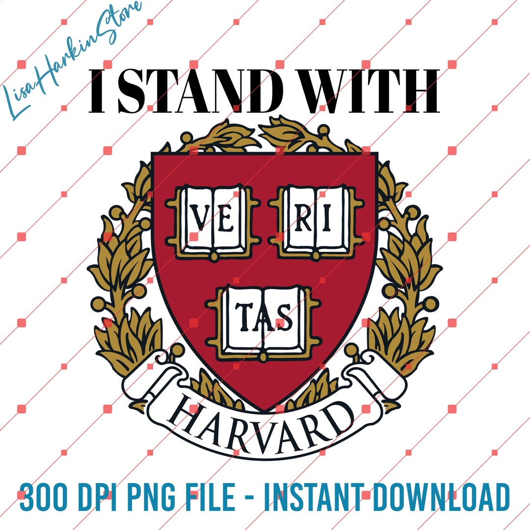 I Stand With Harvard Veritas Png, Stand With Harvard Shirt, Support ...