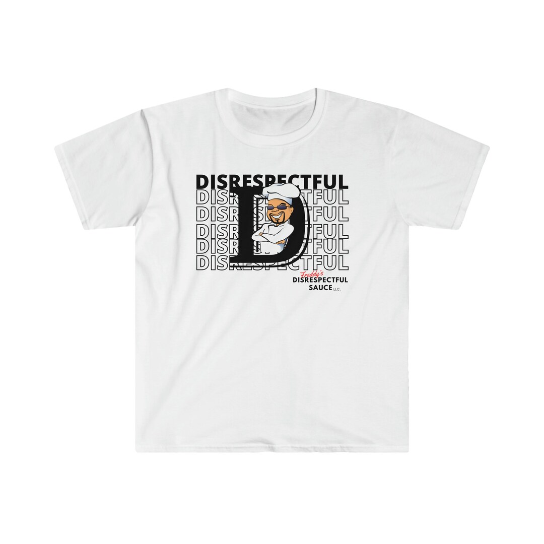 The Disrespectful T-shirt - Etsy