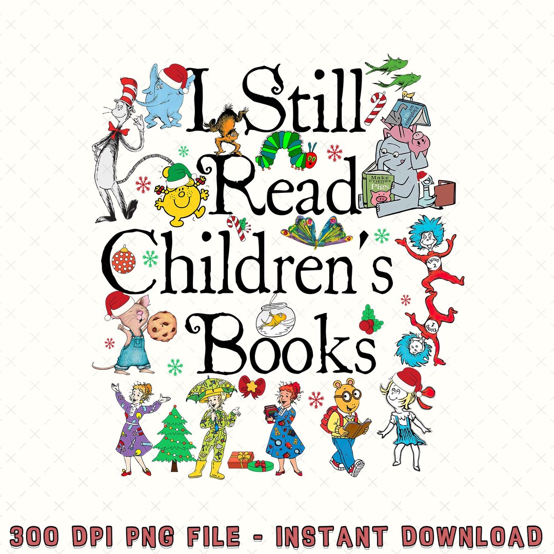 I Still Read Children's Book PNG, Christmas Teacher Motivational PNG ...
