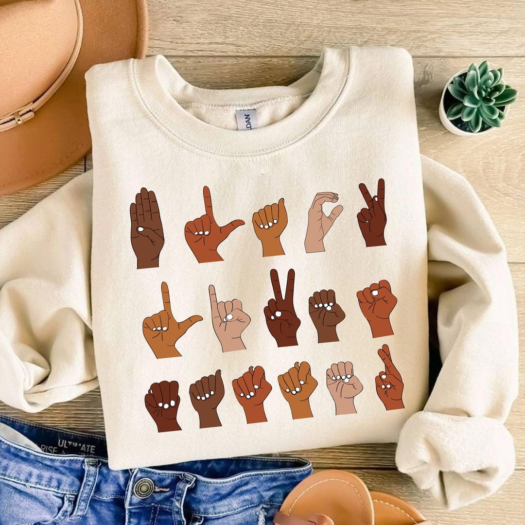 Black Americans Sign Language Crewneck T Shirt ASL Melanin Teacher ...