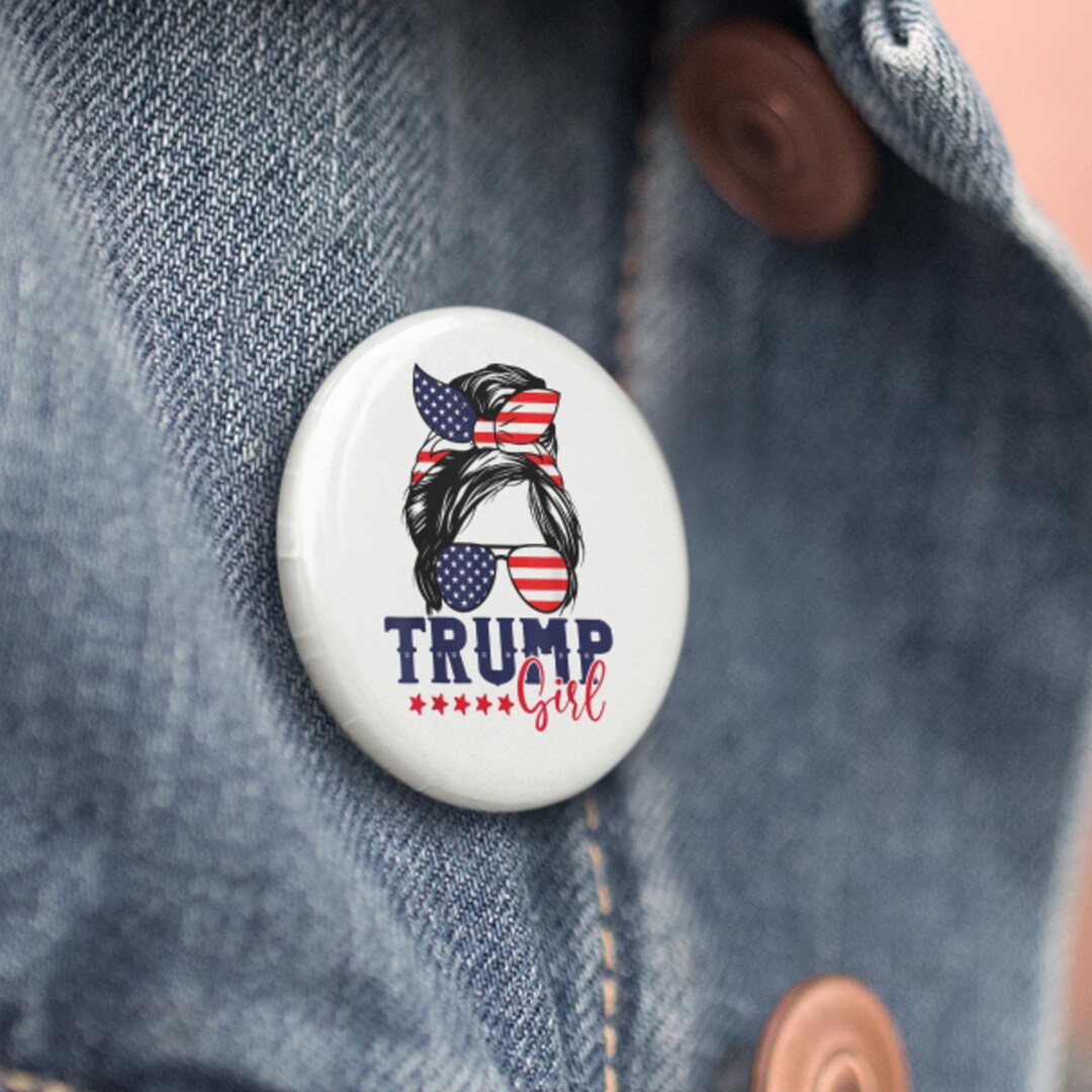 Trump Girl Messy Bun Trump 2024 Pin Buttons, Donald Trump Pins, Trump ...