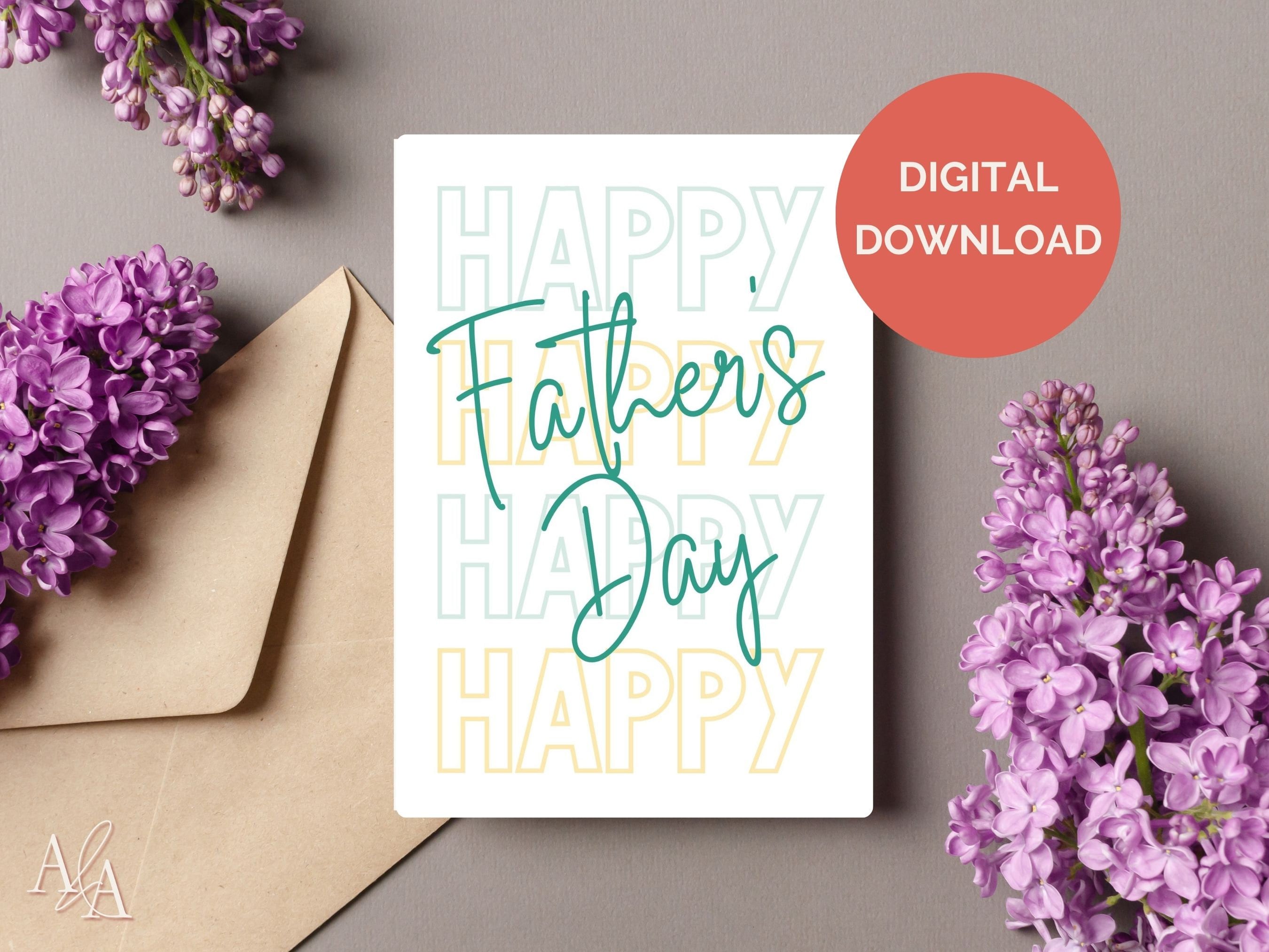Happy Happy Father's Day Card | Printable Card for Dad | Love You Dad ...