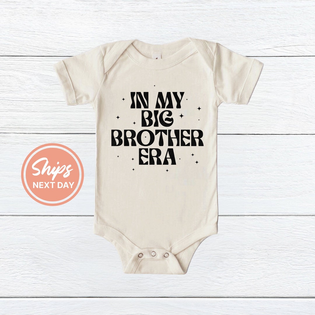 In My Big Brother Era Onesie®, Promoted to Big Brother Baby Bodysuit ...