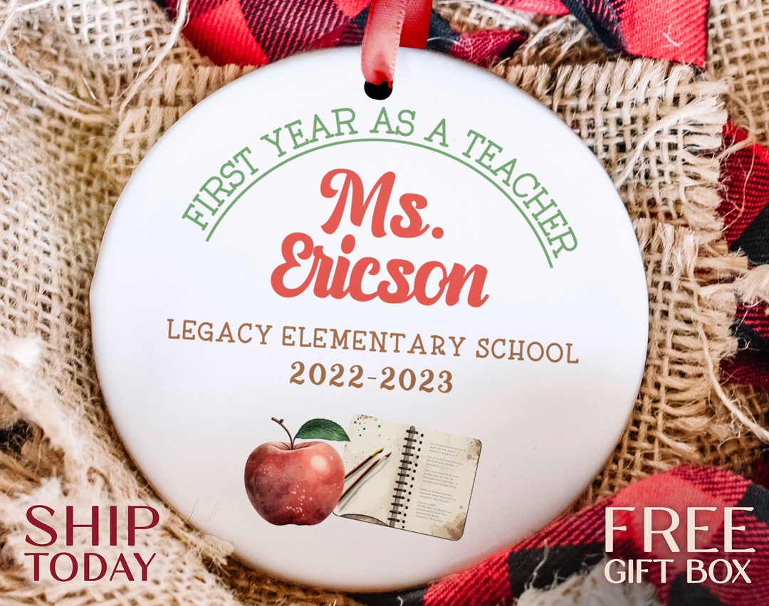 First Year as Teacher Ornament, Custom Christmas Ornament, Appreciation ...