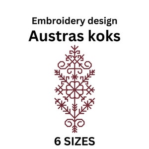 Latviešu Zīme AUSTRAS KOKS, Latvian Signs Embroidery File 6 Sizes ...