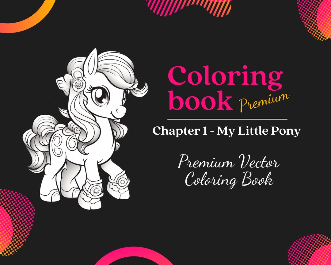Little Pony Coloring Pages Vol. 1 Pony Coloring Kids Coloring Book ...