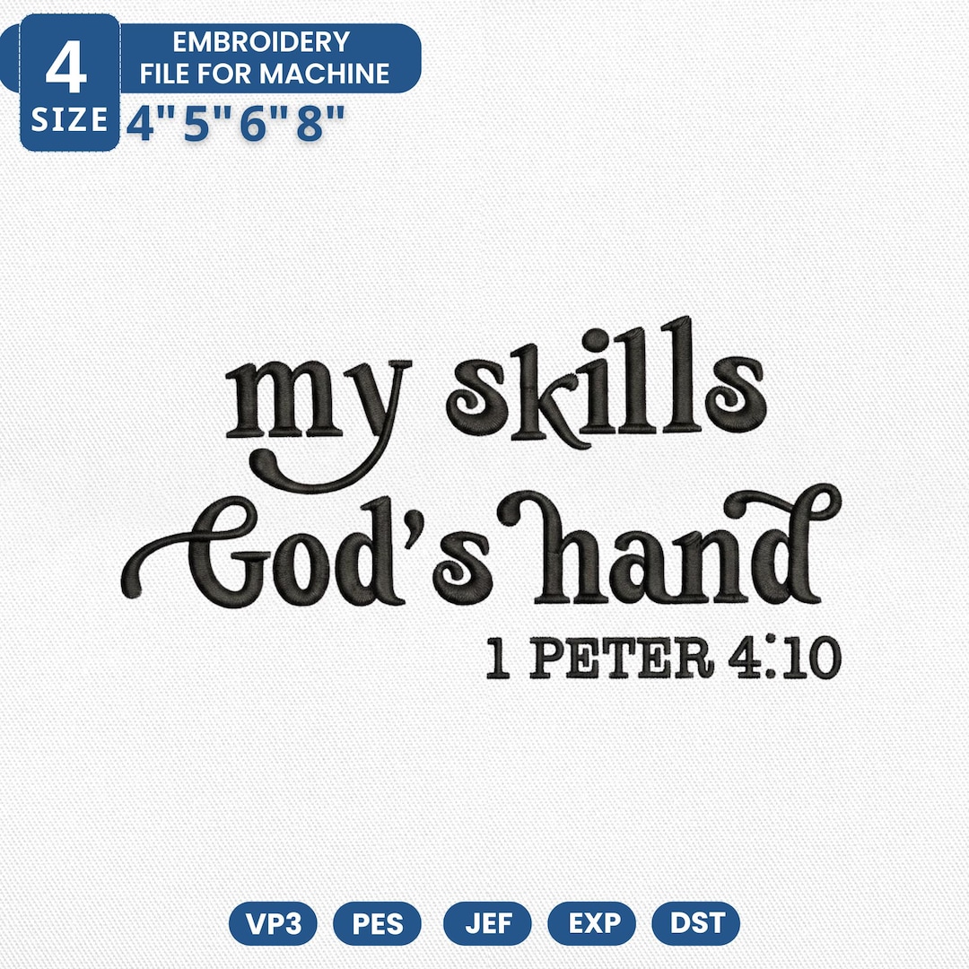 My Skills God’s Hand Embroidery Design, Christian Faith Hands Scripture ...