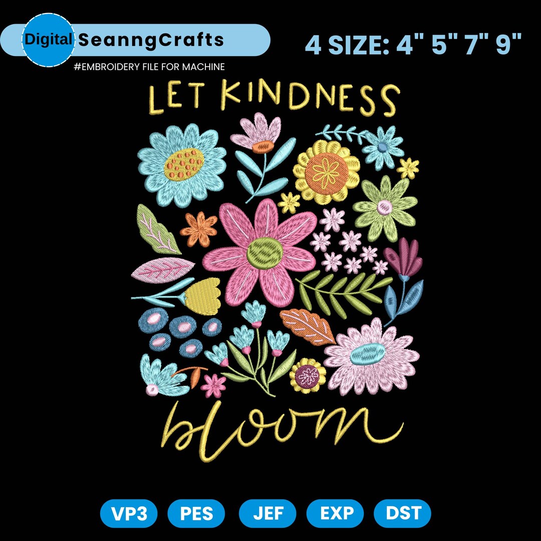 Let Kindness Bloom Embroidery Design, Be Cool Be Kind Flower Design ...