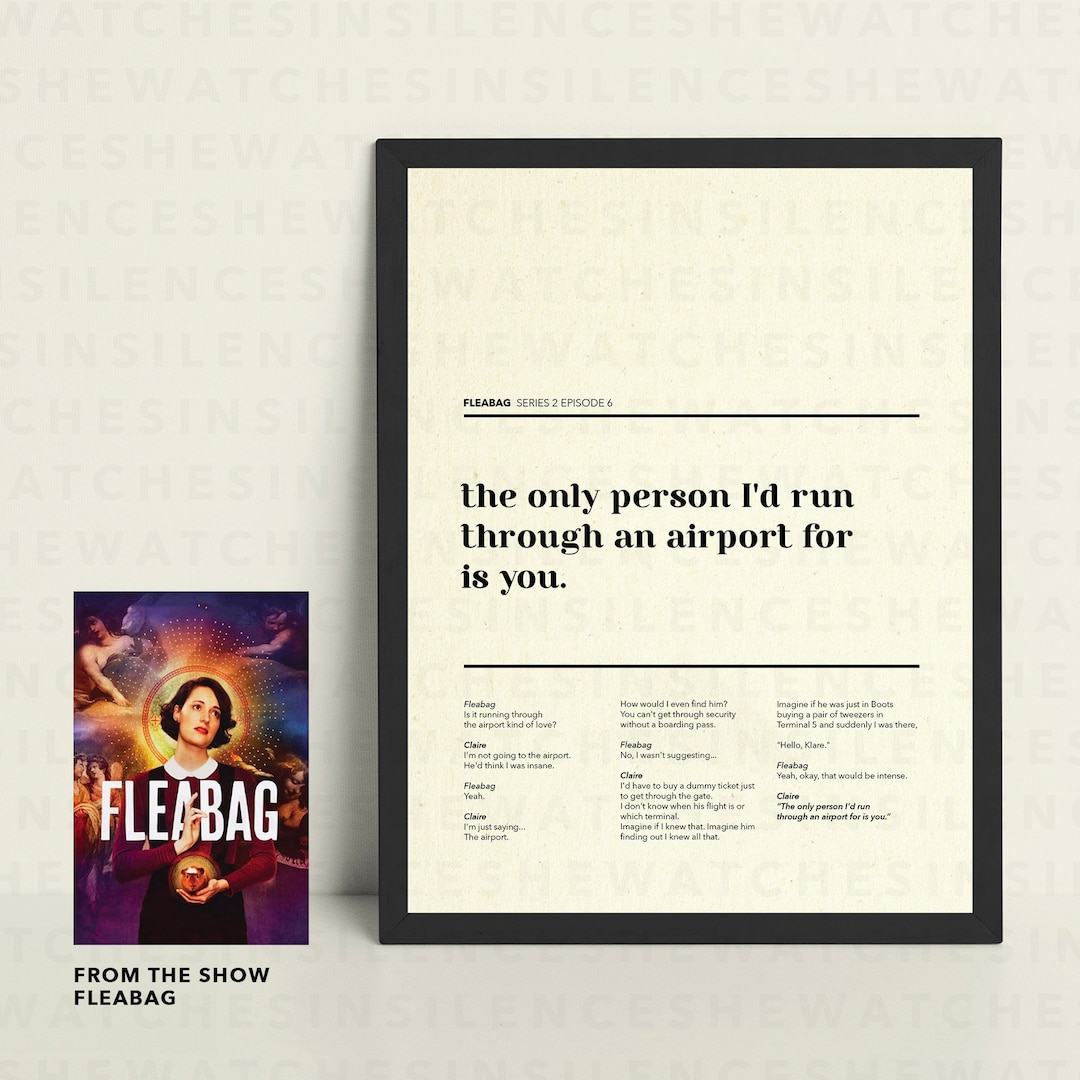 Fleabag - Script Print - Airport Speech - Quote Poster - Film Poster ...