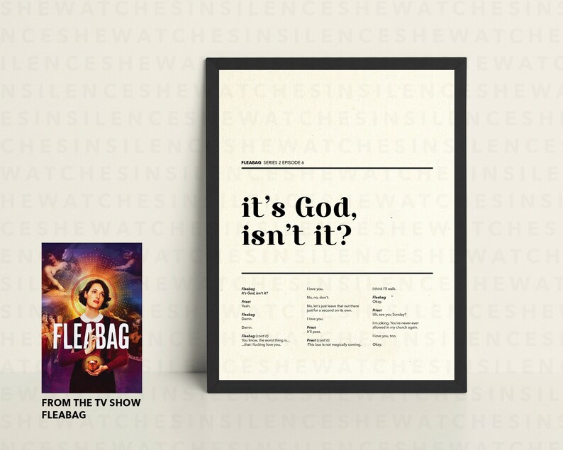Fleabag Script Print It's God Isn't It Quote - Etsy