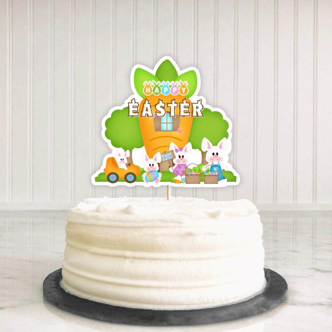 Easter Bunny Cake Toppers Printable, Happy Easter Cake Topper Printable ...