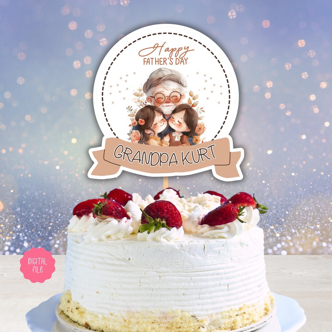 Fathers Day Cake Topper Printable for Grandpa, Free 12 Pcs Cupcake ...