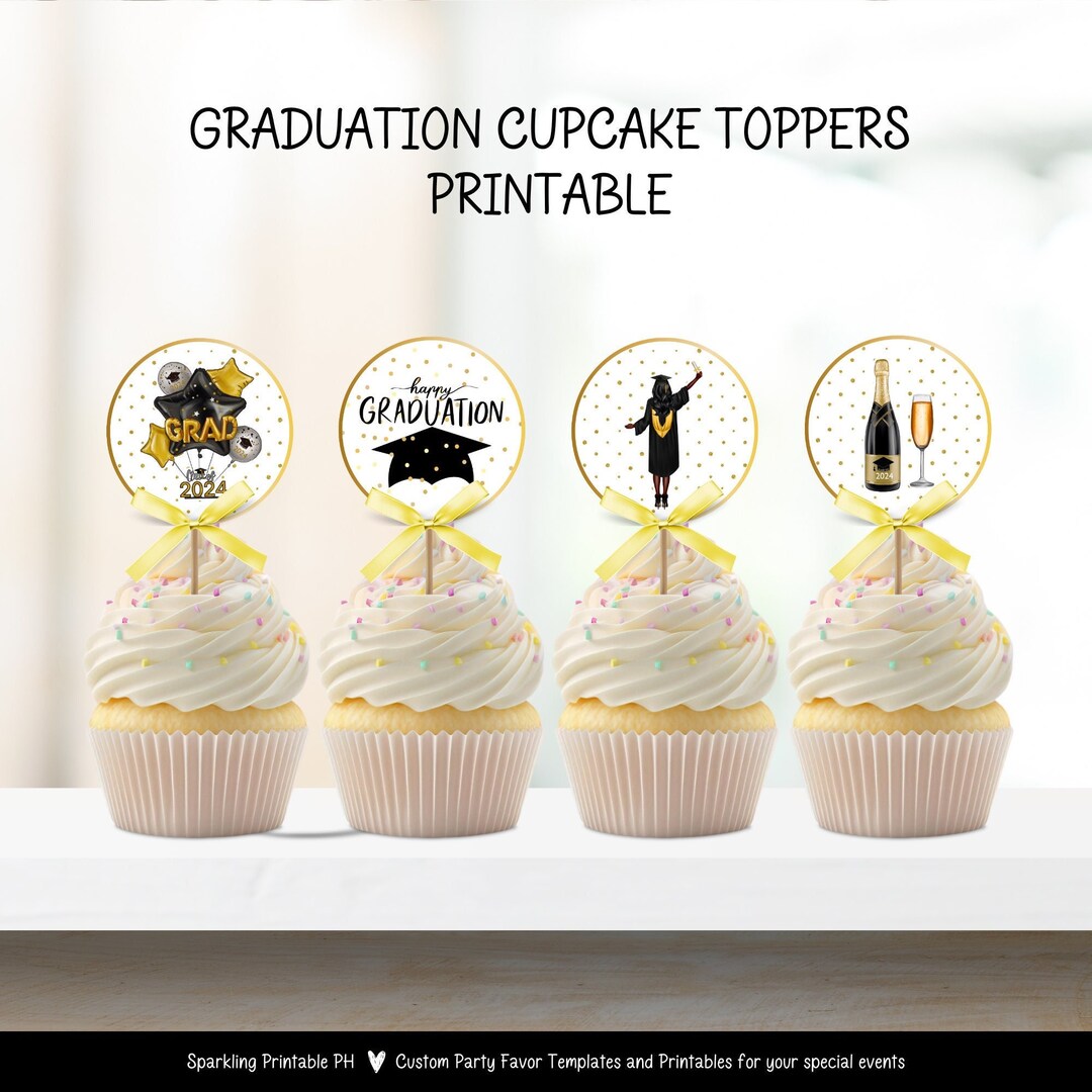 Graduation Cupcake Toppers Printable, Graduation Cupcake Toppers 2024 ...