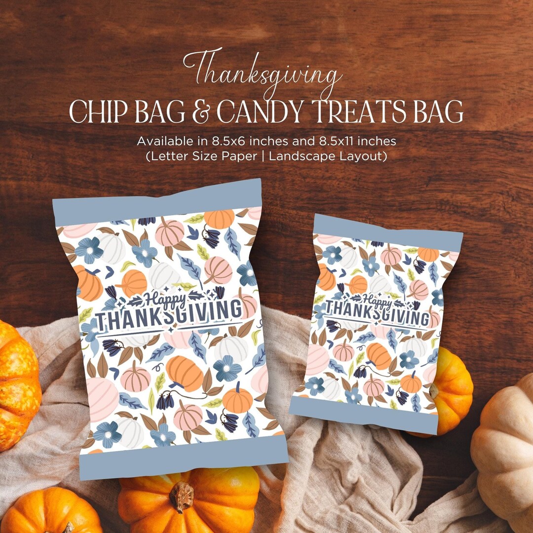 Thanksgiving Chip Bags Printable, Chip Bag Template, Thanksgiving Candy ...