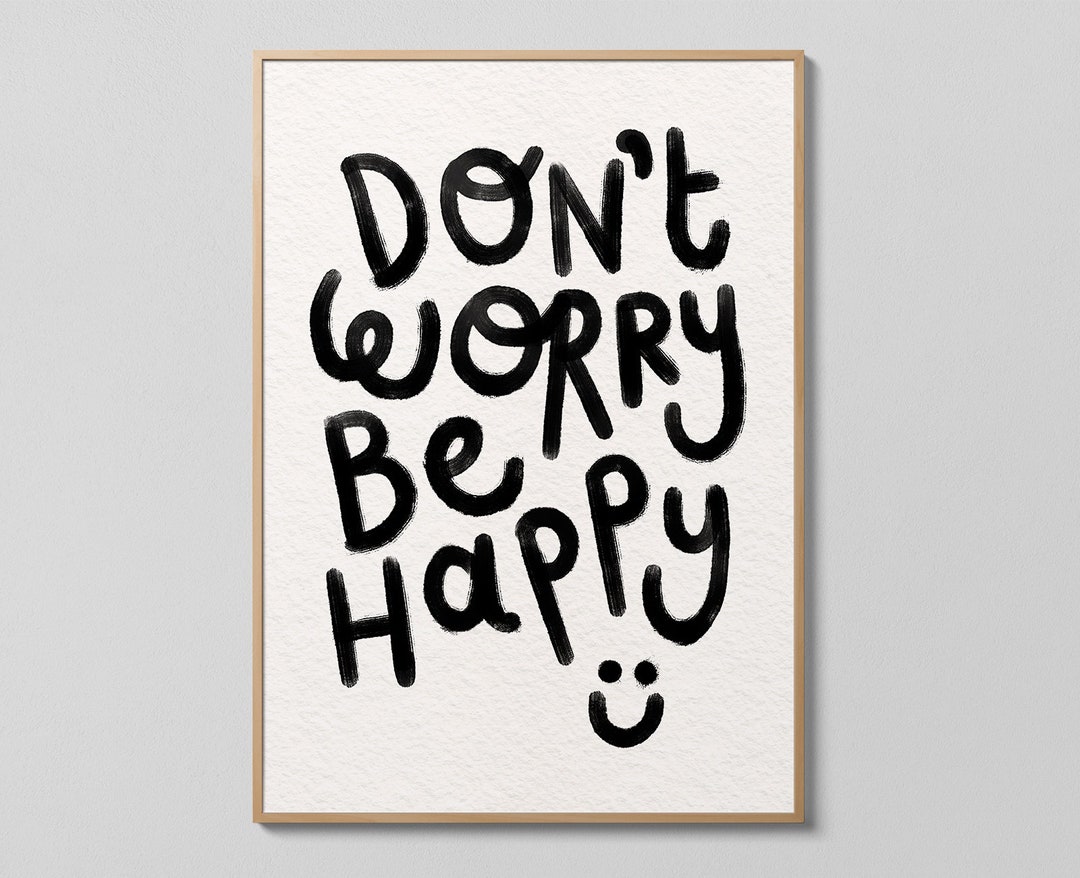 Don't Worry Be Happy Print Digital Download Kitchen Print Wall Decor ...