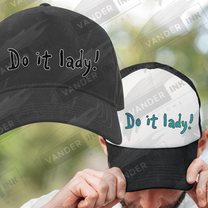 Do It Lady! SVG PNG Digital Download Funny Handwritten Birthday Card ...