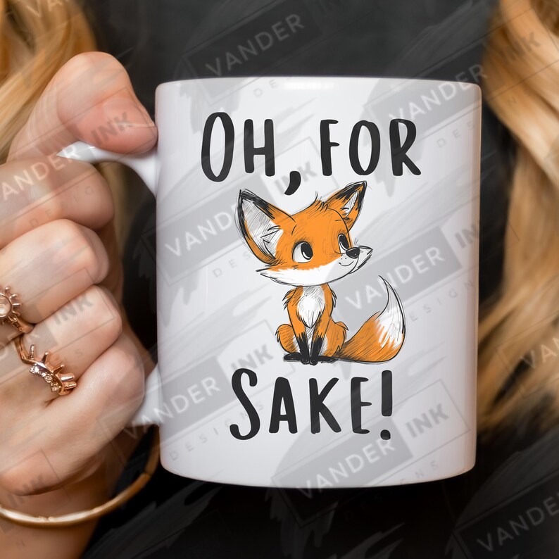 Oh for Fox Sake SVG PNG Funny Cute Sarcastic Fox Digital Download for ...