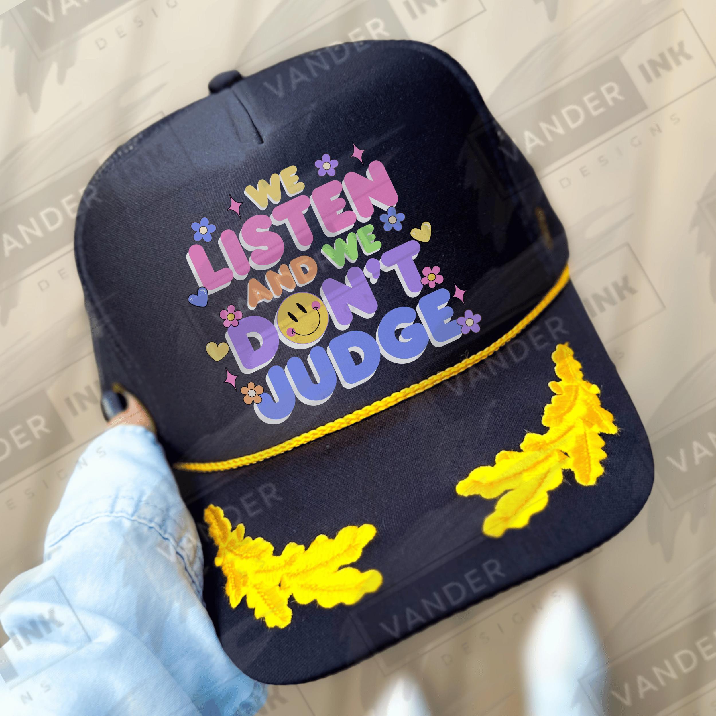 We Listen and We Don't Judge PNG SVG Digital Download Funny Trending ...