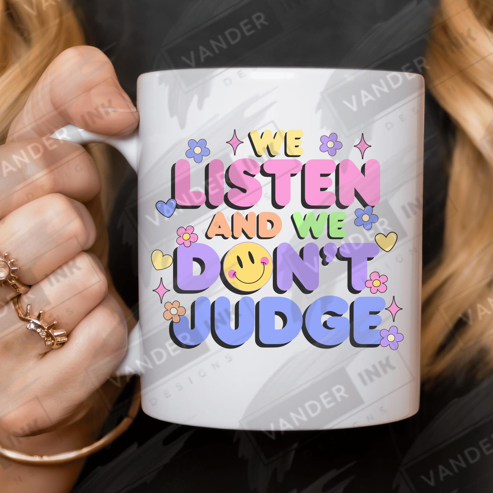 We Listen and We Don't Judge PNG SVG Digital Download Funny Trending Popular Positive Quote ...