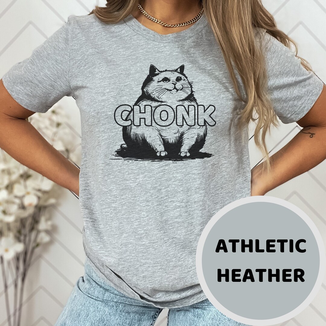 Chonk Cat Funny Big Fat Obese Aw Lawd He Comin Chonky Kitty Meme Chunky ...