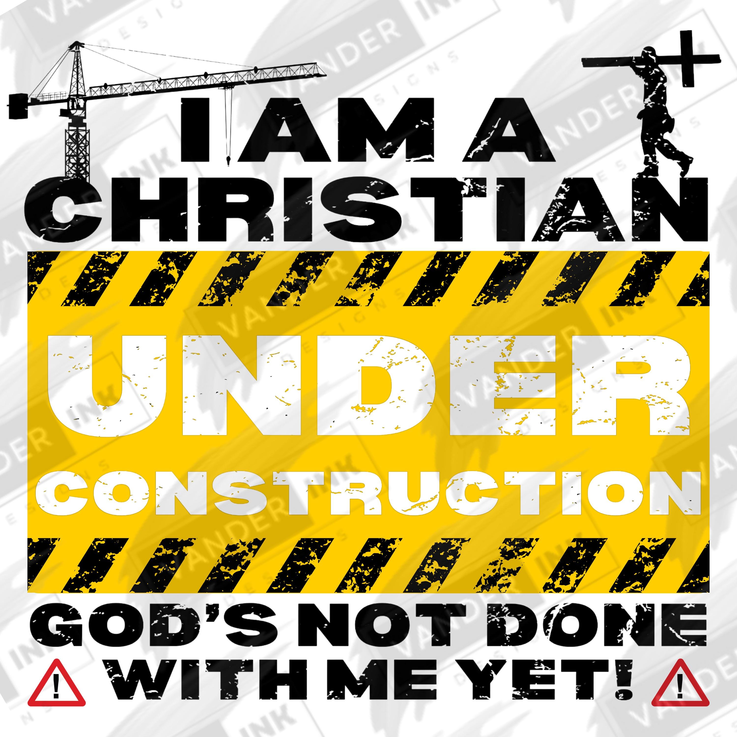 Christian Under Construction SVG PNG Digital Download Jesus Christ ...