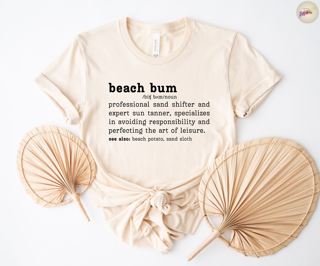 Funny Beach Bum Definition T-shirt: Unisex Summer Vibes Tee - Etsy