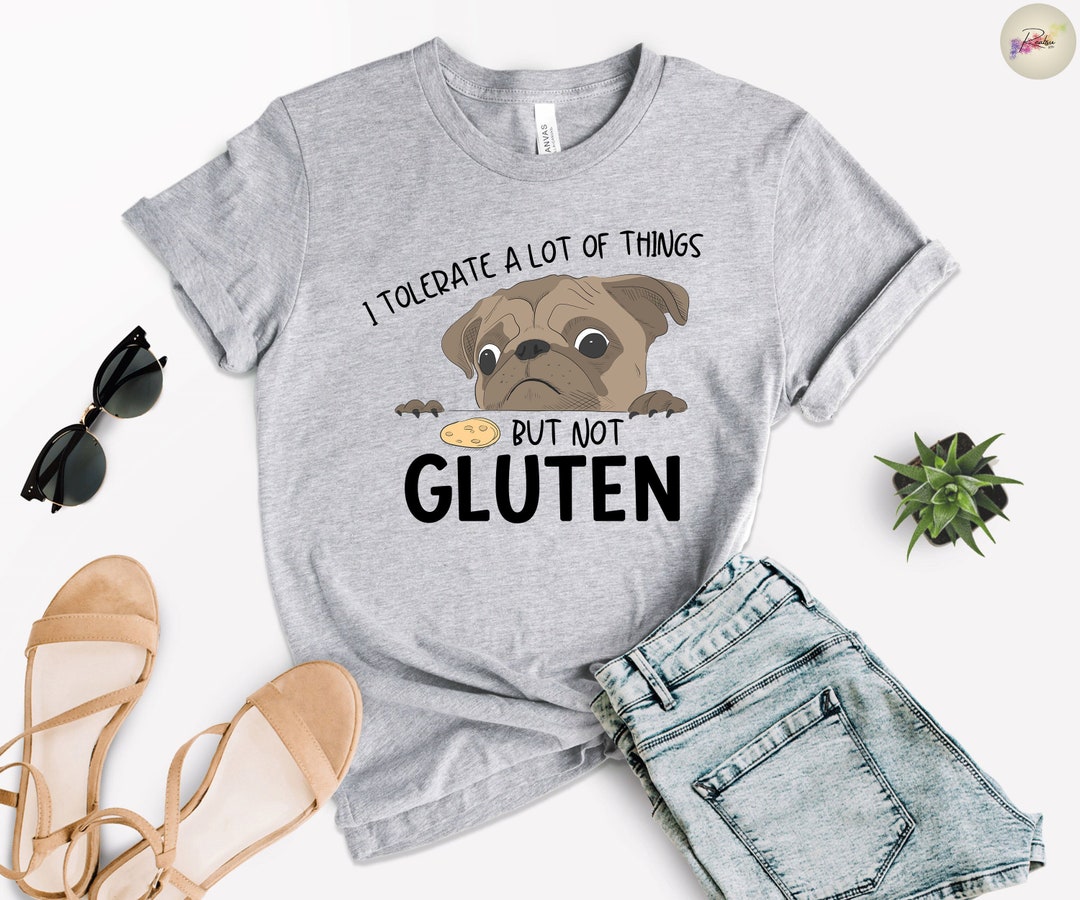 Funny Gluten Intolerance T-shirt: Dog Lover Graphic Tee - Etsy