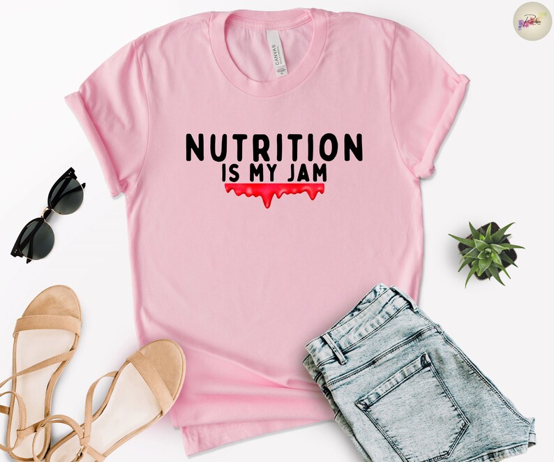 Funny Nutritionist T-shirt, Nutrition is My Jam Shirt, RDN Gift Shirt ...