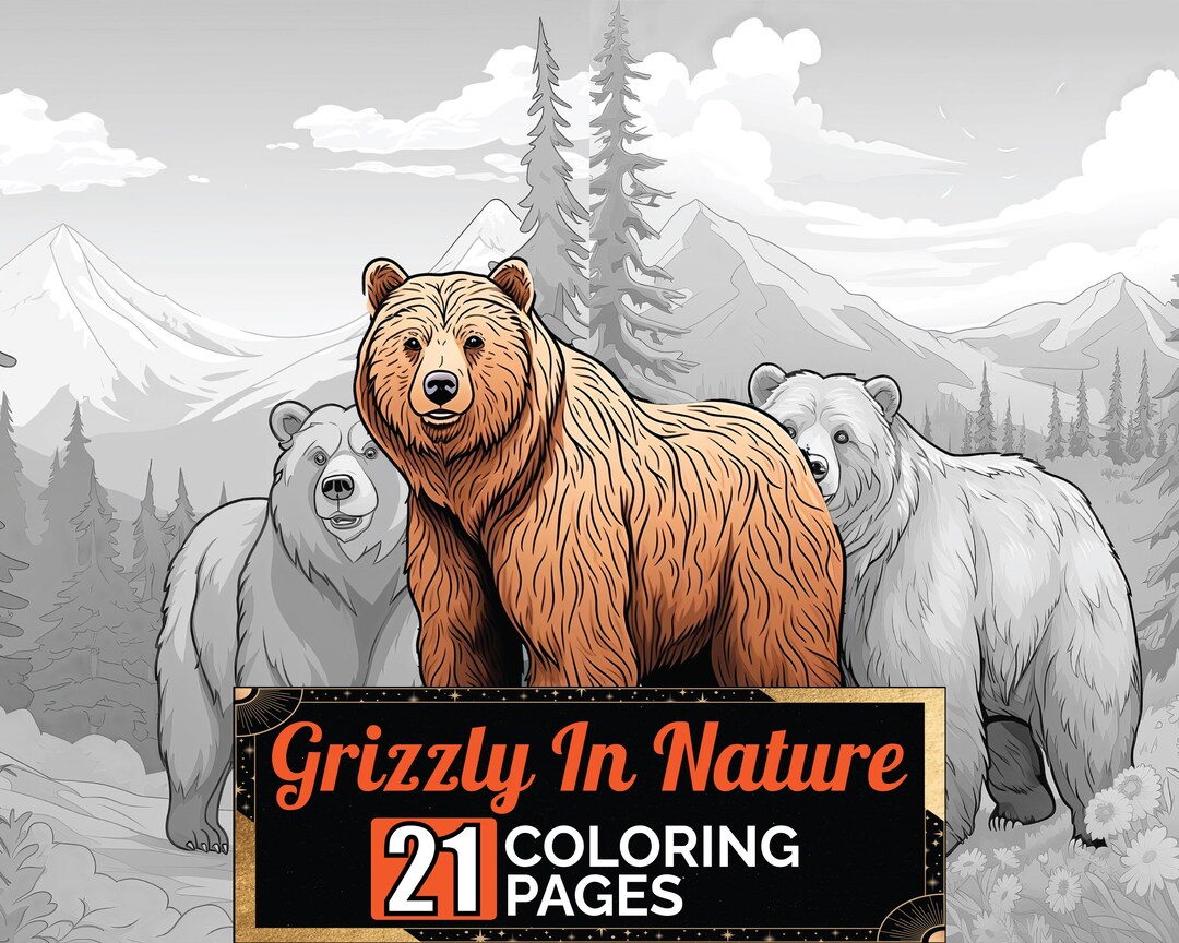 Grizzly Bear in Nature Coloring Book, 21 Detail Greyscale Adult & Kids ...