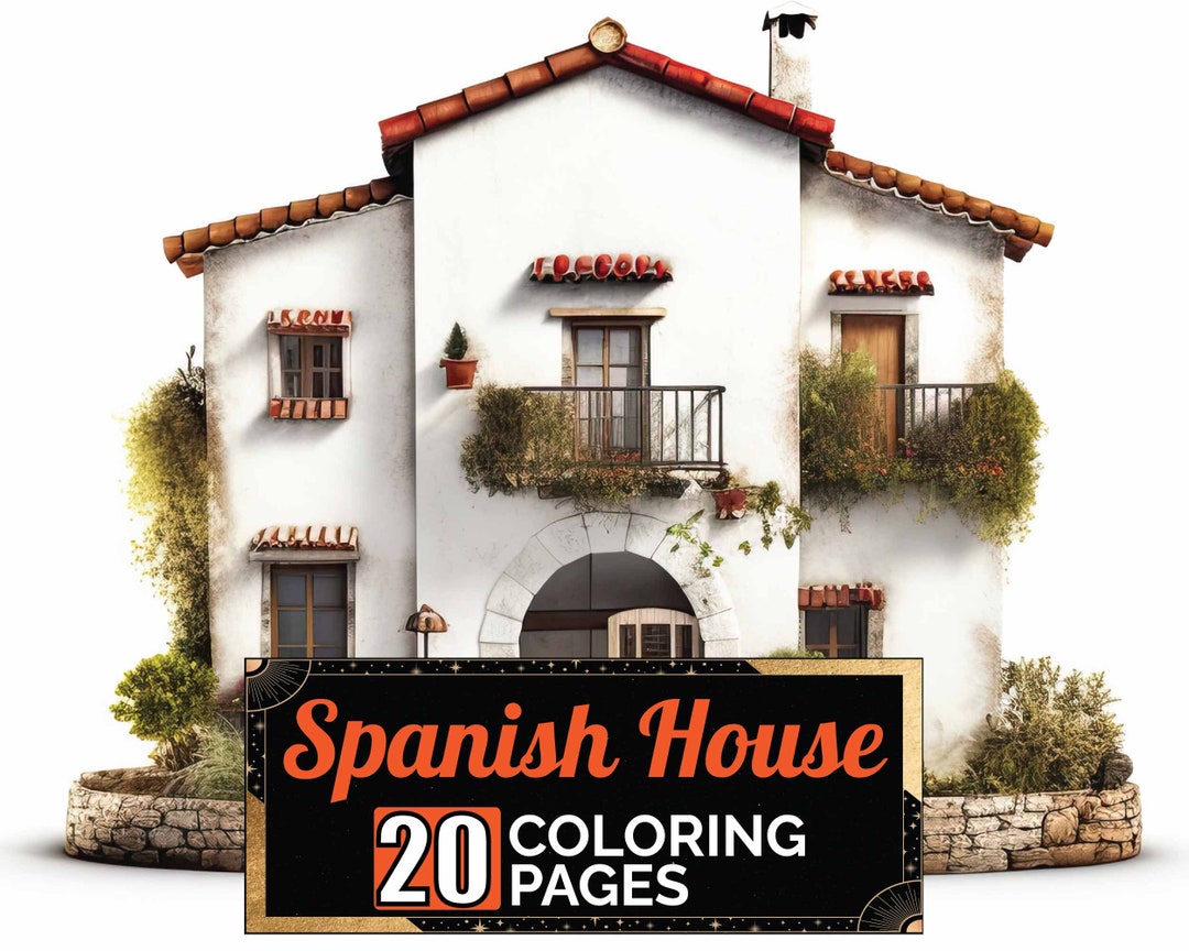 Spanish House Architecture Coloring Pages, 24 Premium Coloring Sheets ...