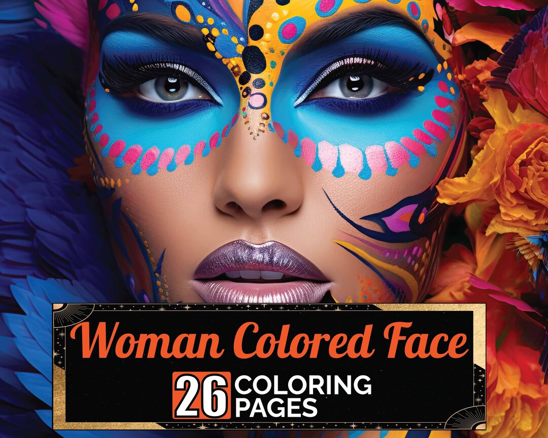 Woman Colored Face Coloring Pages, 26 Premium Coloring Sheets, Adult ...
